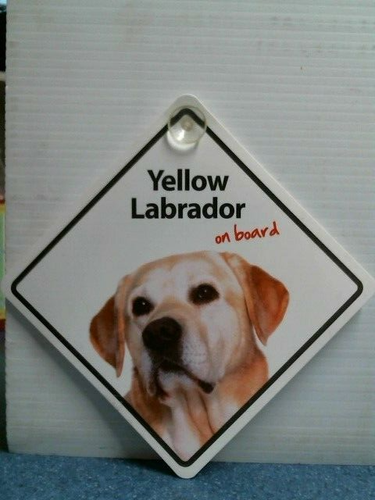 Yellow Labrador on Board Plastic Sign, FREE SHIPPING | eBay