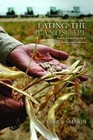 Eating the Landscape: American Indian Stories of Food, Identity, and ...