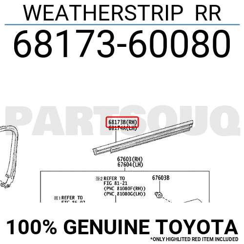 6817360080 Genuine Toyota WEATHERSTRIP RR 68173-60080 | eBay