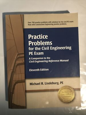 Practice Problems for the civil Engineering PE Exam (eleventh Edition ...