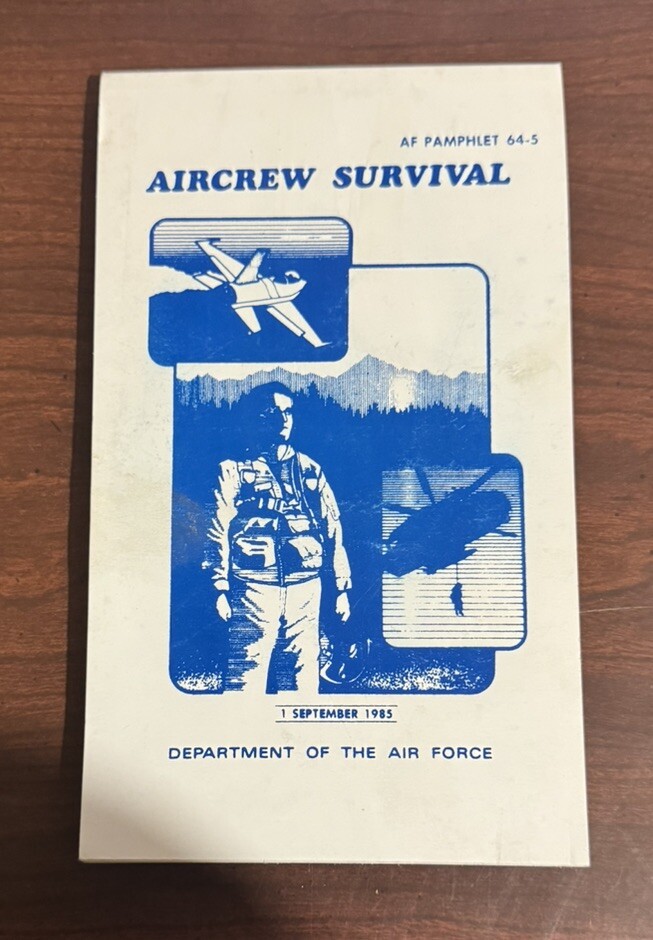 Air Force Survival Manual AF Pamphlet Aircrew Illustrated Book Guide SC ...