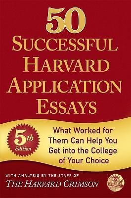 "Brand New" 50 Successful Harvard Application Essays Book 5Th Edition ...