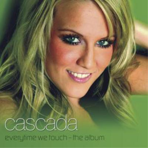 Cascada Everytime We Touch (CD) Album | eBay
