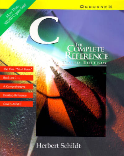 C: The Complete Reference (Complete Reference Series) - Paperback - GOOD 9780078821011| eBay