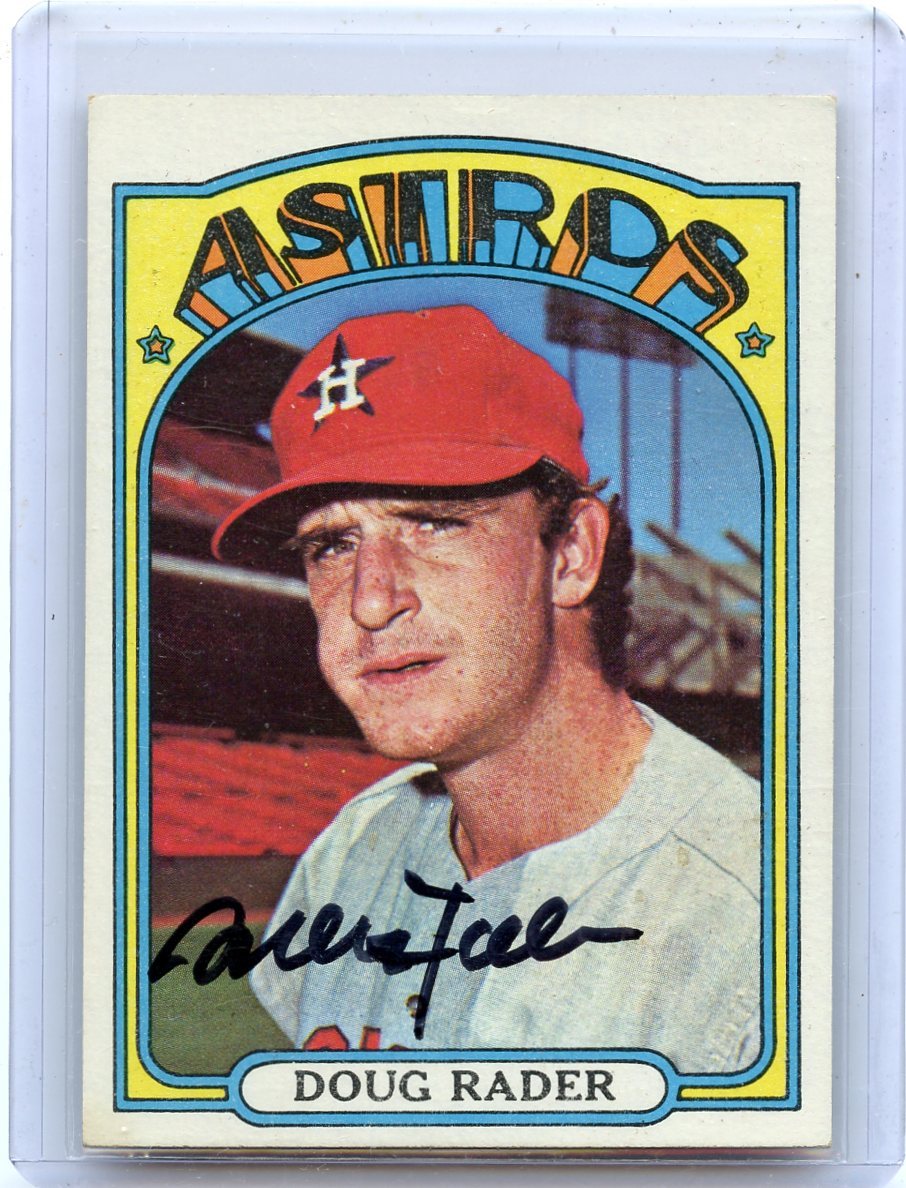 1972 TOPPS BASEBALL #536 DOUG RADER AUTOGRAPH, HOUSTON ASTROS, 010115 ...