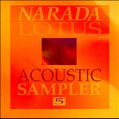 Narada Lotus Acoustic Sampler 5 by Various Artists (CD, Apr-1994 ...