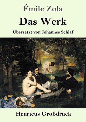 Émile Zola | Das Werk (Großdruck) | Taschenbuch | Deutsch (2019 ...