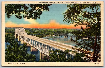 Postcard AL Tuscumbia Alabama Tennessee River Bridge Florence Sheffield ...