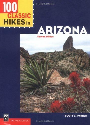 100 Classic Hikes in Arizona - paperback, 0898866510, Scott S Warren ...