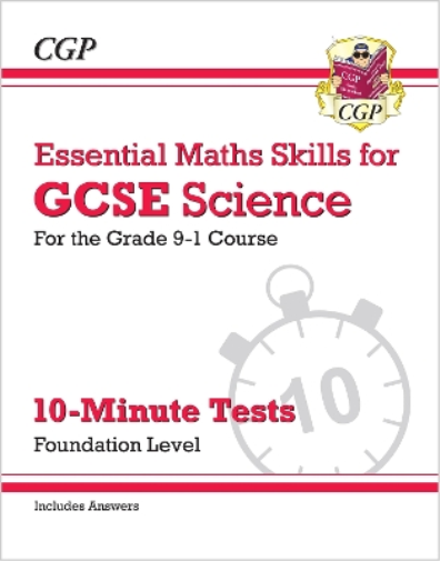 CGP Books GCSE Science: Essential Maths Skills 10-Minute Tests ...