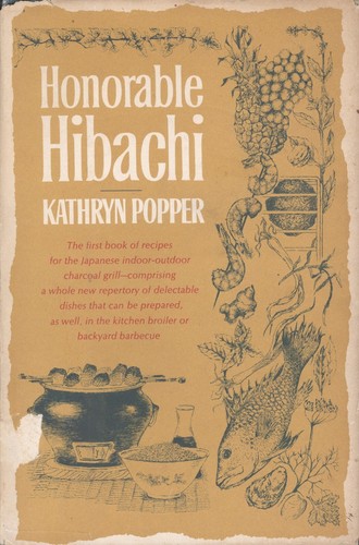 Honorable Hibachi By Kathryn Popper - Cookbook and recipes | eBay