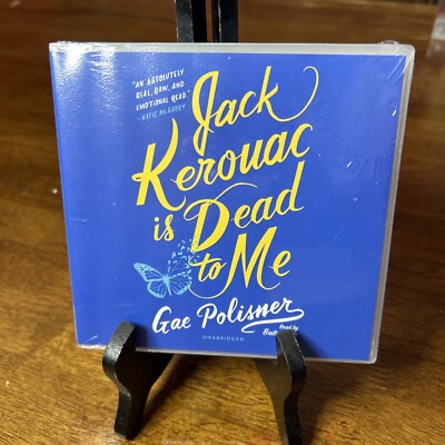 Jack Kerouac Is Dead to Me : A Novel by Gae Polisner (2020, Audiobook ...