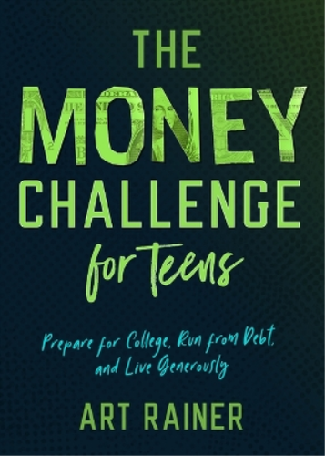 Art Rainer The Money Challenge for Teens (Poche) 9781087706238 | eBay