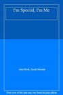 I'm Special, I'm Me By Ann Meek | eBay