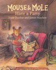 Mouse and Mole - Hardcover By Joyce Dunbar - GOOD 9781595729002| eBay
