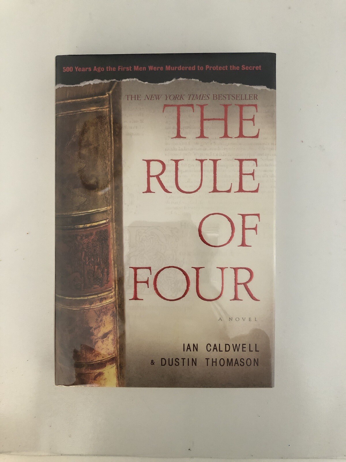The Rule of Four by Dustin Thomason and Ian Caldwell, Signed Hardcover ...