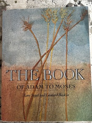 The Book of Adam to Moses by Lore Segal, Leonard Baskin 1st Edition | eBay