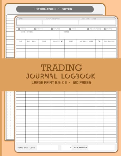 Trading Journal Log Book: Day Stock Trading Log Book For Organised ...