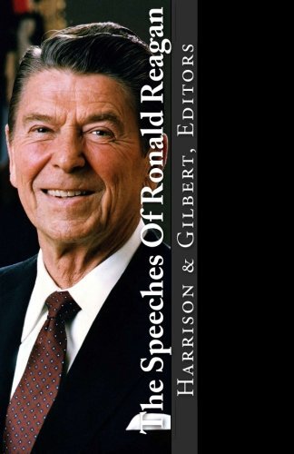The Speeches Of Ronald Reagan, Harrison, Gilbert 9781880780268 Free ...