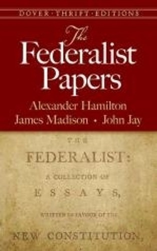 Alexander Hamilton Hamilton Alexander The Federalist Papers ...