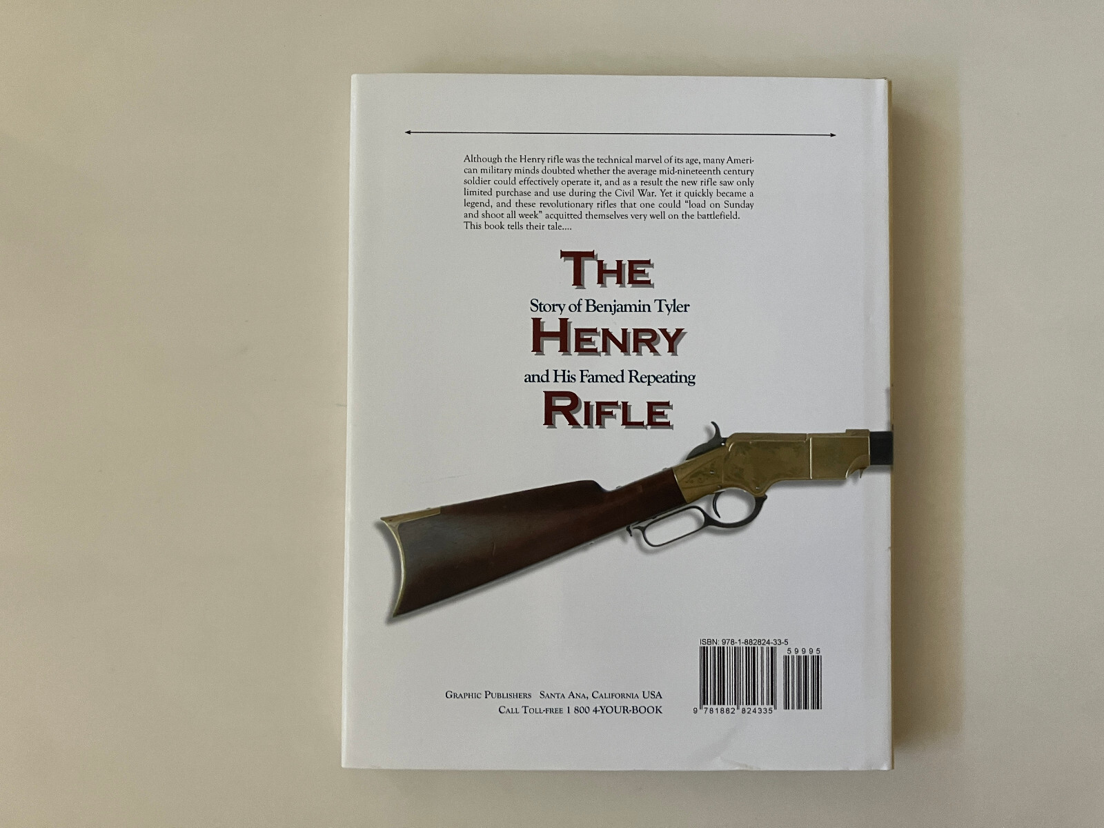 Henry Rifle - Story of Benjamin Tyler and His Famed Repeating Rifle ...