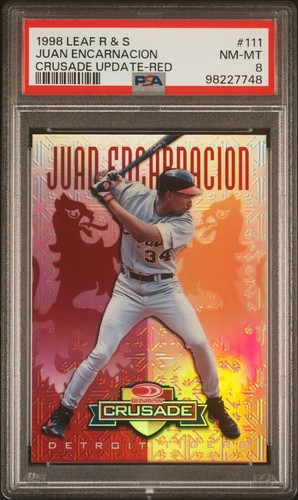 1998 JUAN ENCARNACION DONRUSS CRUSADE UPDATE (RED) 24/25 #111 PSA 8 | eBay