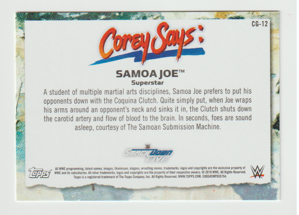 2019 Topps WWE SmackDown Live Corey Says #CG12 Samoa Joe | eBay