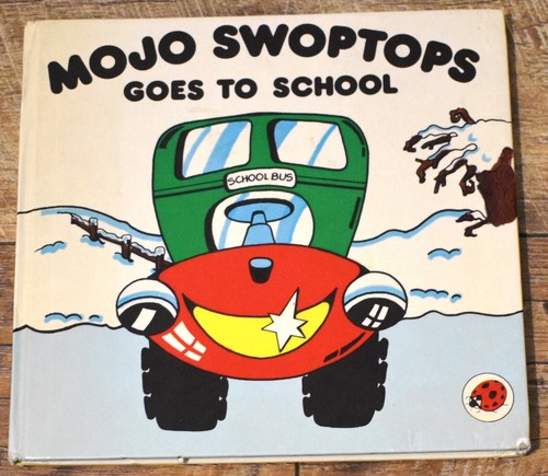 Mojo Swoptops goes to school bus book by Cindy Black Vintage Ladybird ...