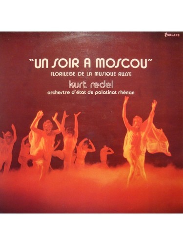 KURT REDEL/PALATINAT RHÉNAN un soir à Moscou MUSIQUE RUSSE LP 1980 ...