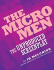 The Micro Men: The Unproduced Screenplay 9781593933890 | eBay