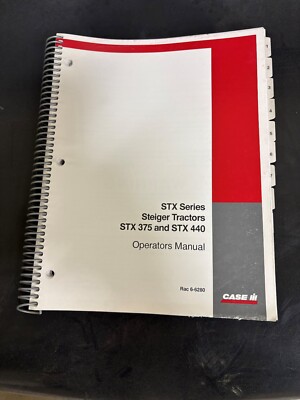 Case IH Operators Manual Steiger STX375 & STX440 Part # 6-6280 | eBay