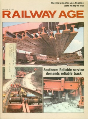 1979 Railway Age Magazine: Southern Reliable Service Reliable Track/Los ...