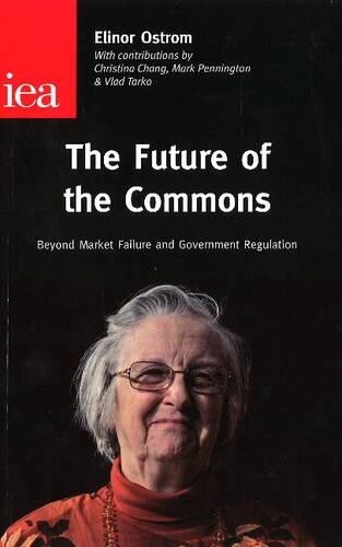 Elinor Ostrom The Future of the Commons (Taschenbuch) (US IMPORT) | eBay