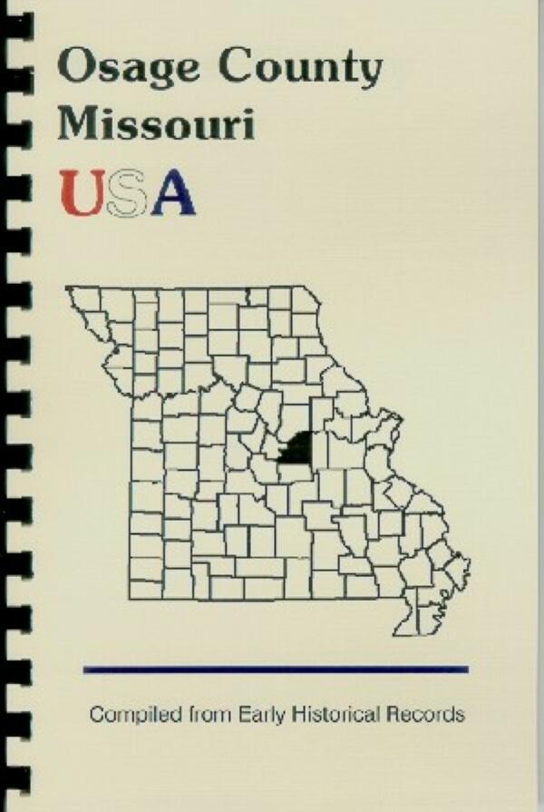 Osage County Missouri Osage County, Missouri Genealogy