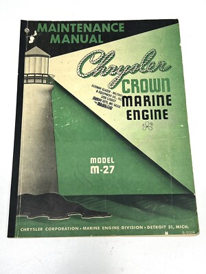 Reproduction Chrysler Marine Crown Model M-27 Engine Maintenance ...