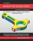 Autodesk Inventor Exercises: 200 Practice Drawings For Autodesk ...