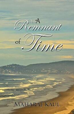 A Remnant of Time 9781491753910| eBay