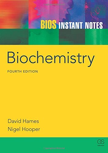 BIOS Instant Notes in Biochemistry By David Hames, Nigel Hooper ...