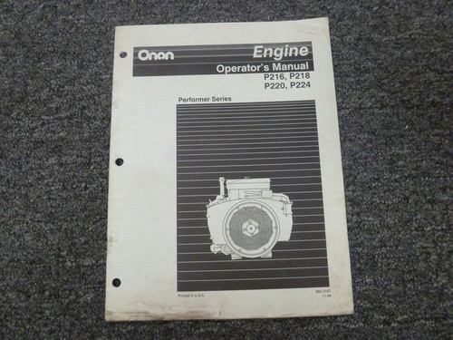 Onan Models P216 P218 P220 P224 Performer Series Engine Owner Operator ...