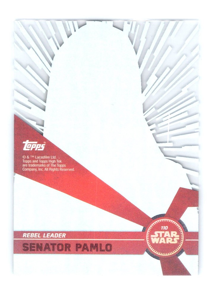2017 Star Wars High Tek #110 Senator Pamlo Rebel Leader Mint | eBay