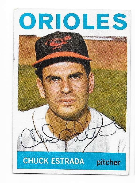 CHUCK ESTRADA 1964 TOPPS AUTOGRAPHED SIGNED # 263 ORIOLES | eBay