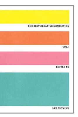 The Best Creative Nonfiction V 1, Gutkind, Lee 9780393330038| eBay