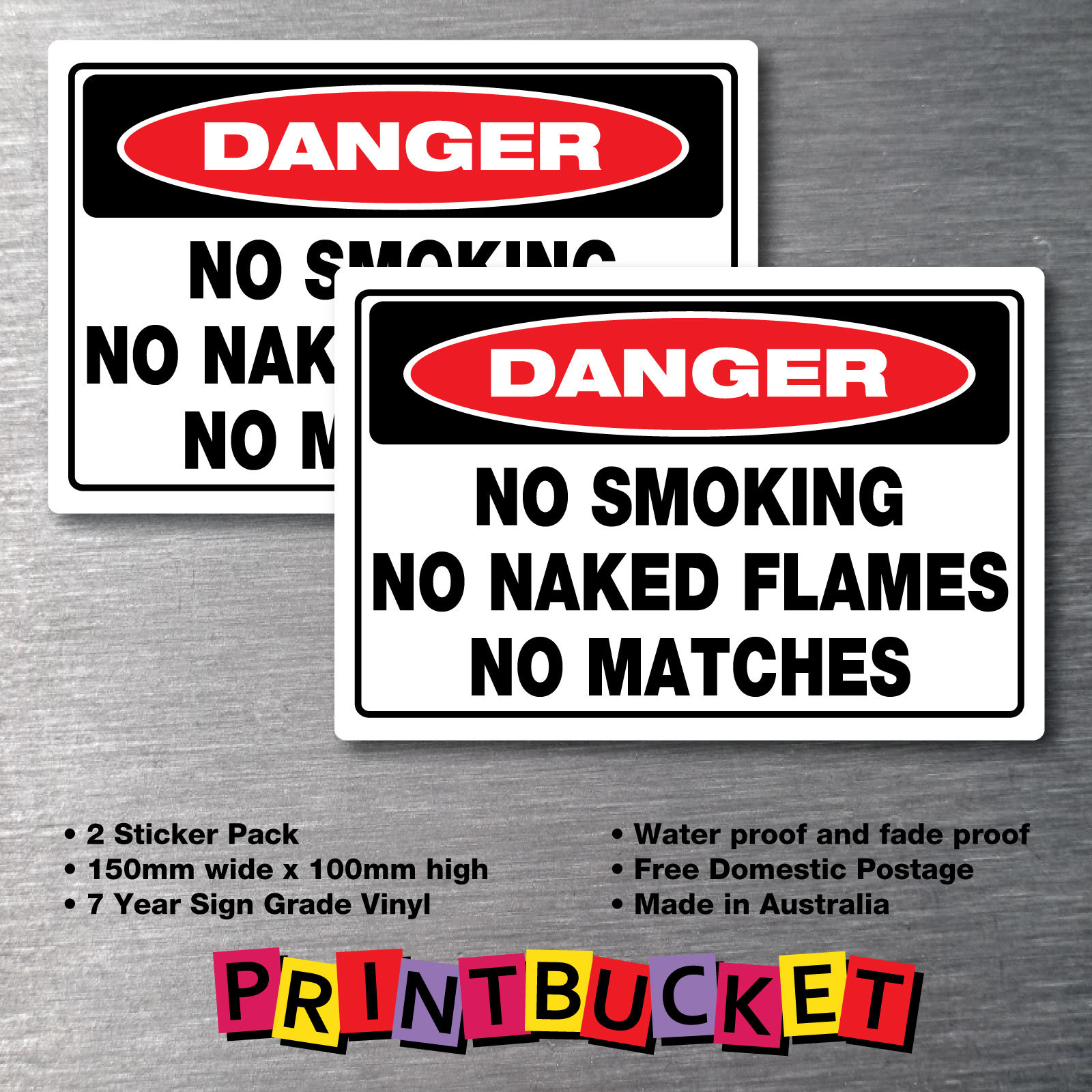 Danger No Smoking Naked Flames Matches Sticker large 2 pack warning oh ...