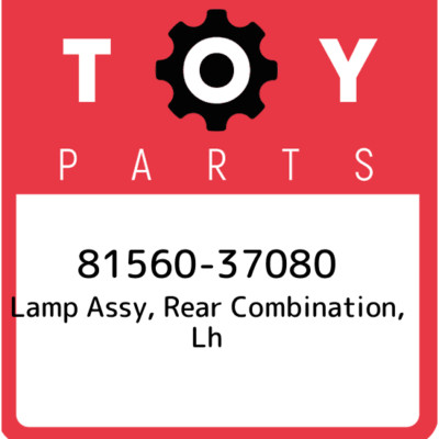 81560-37080 Toyota Lamp assy, rear combination, lh 8156037080, New ...