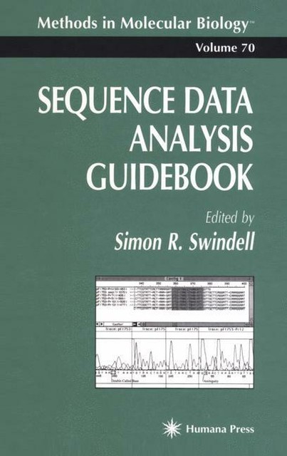 Sequence Data Analysis Guidebook von Simon R. Swindell (2013 ...