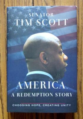 Signed TIM SCOTT Vice President: America A Redemption Story HDC Book ...