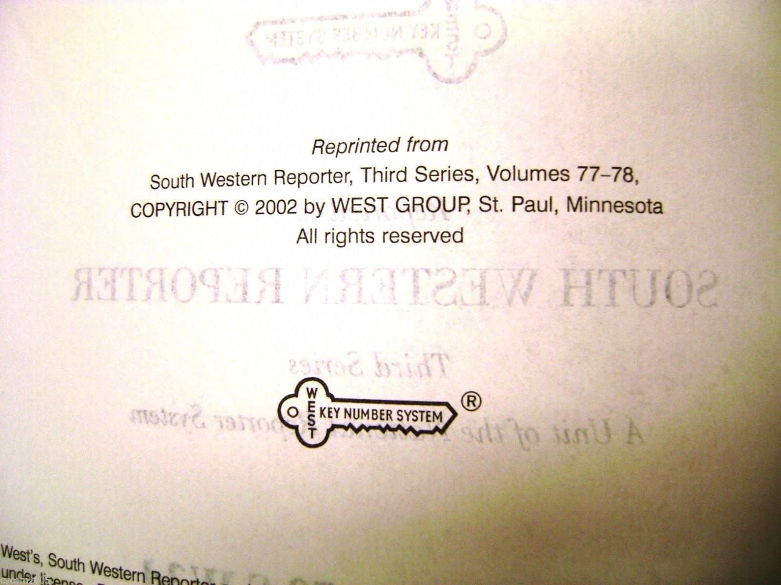 West's Texas Case's South Western Reporter Third Series * Vol. 77-78 ...