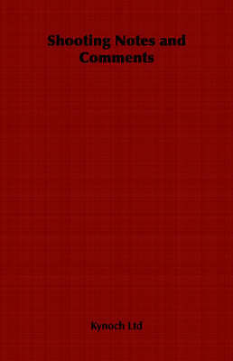 Shooting Notes and Comments by Not Available (Paperback, 2006) for sale ...