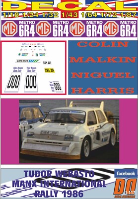 DECAL MG METRO 6R4 CAR 000 COLIN MALKIN MANX INTERNATIONAL RALLY 1986 ...