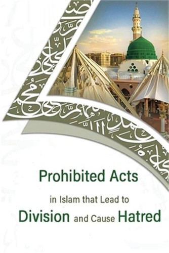 prohibited acts in Islam that lead to division and cause hatred ...